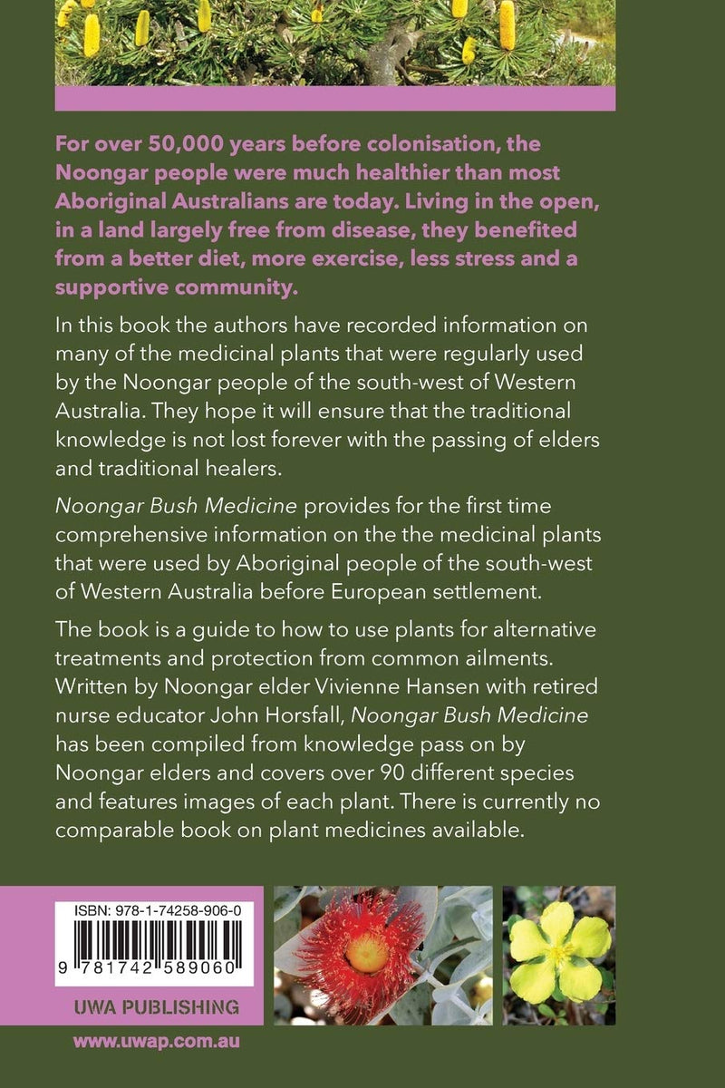 Noongar Bush Medicine: Medicinal Plants of the South-West of Western A ...